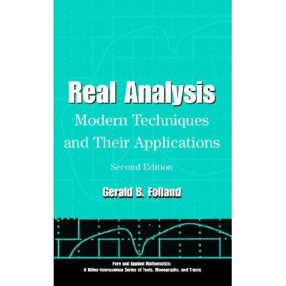 Gerald B. Folland | Other | Real Analysis Modern Techniques And Their ...
